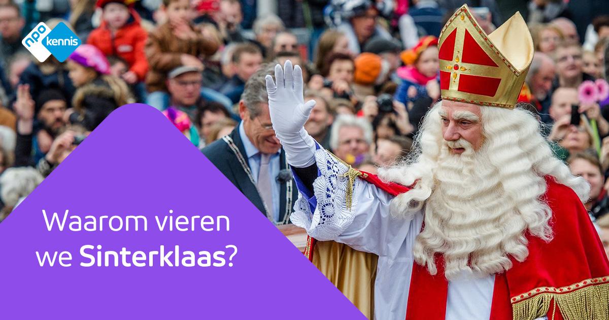 Waarom vieren we Sinterklaas? | NPO Kennis