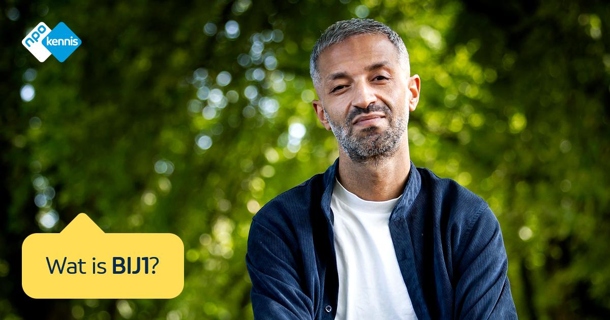 Wat is BIJ1? | NPO Kennis