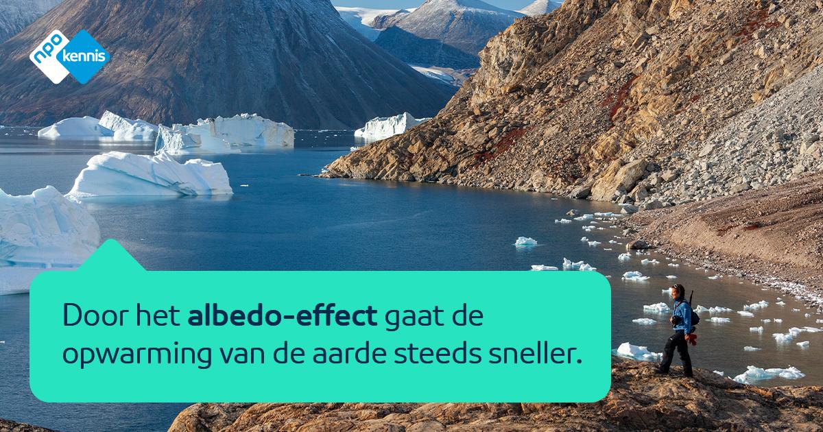 Wat is het albedo-effect? | NPO Kennis